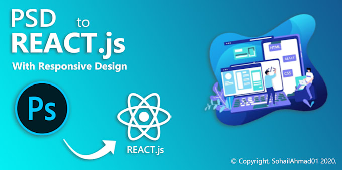 Convert your psd or xd file to html, react, nodejs, mongodb by ...