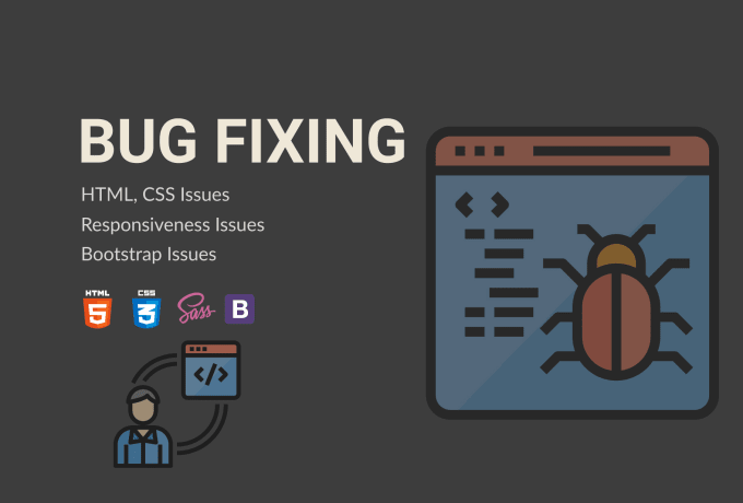 Do bug fixing in html, css, javascript,bootstrap by Uzairkk1 | Fiverr Do bug fixing in html, css, javascript,bootstrap by Uzairkk1 | Fiverr
