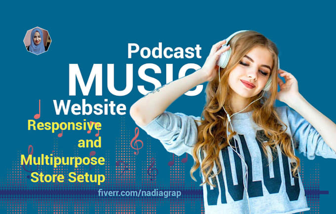 Create your music video and audio podcast website by Nadiagrap | Fiverr