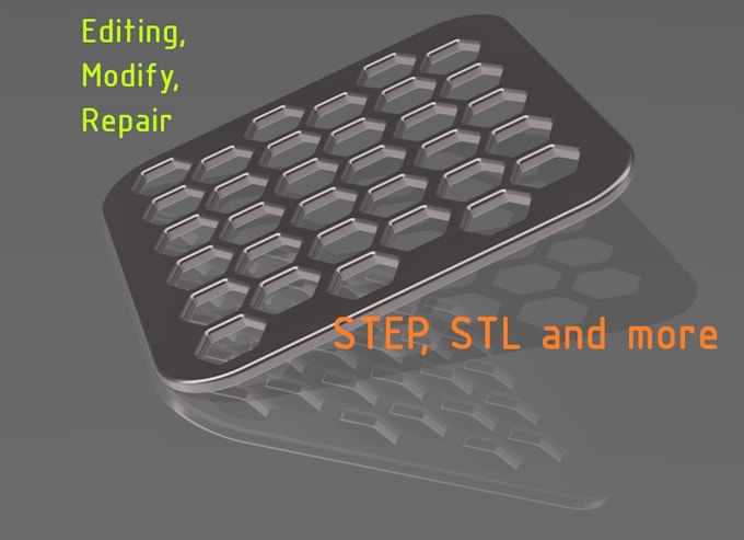 Modify your 3d models as you demand stl and step and other common ...