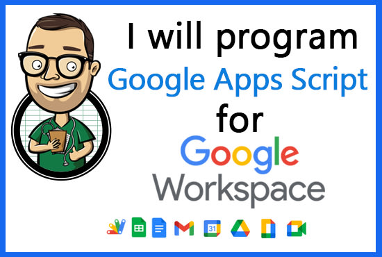 Program apps script for google workspace by Jonathanselman | Fiverr