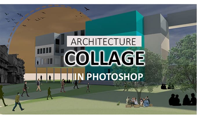 Create architecture collage in adobe photoshop by Talha721 | Fiverr
