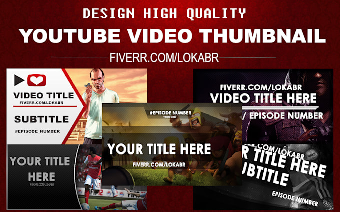 Design high quality youtube video thumbnail by Lokabr | Fiverr