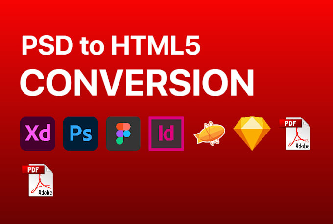 Convert psd, figma, sketch, adobe xd to html5 by Mehimself | Fiverr