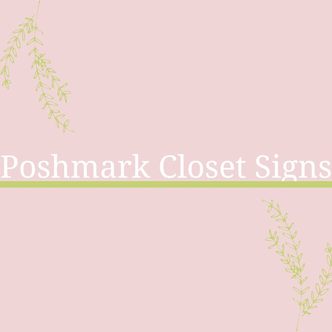 Create your poshmark closet signs by Brandymill | Fiverr