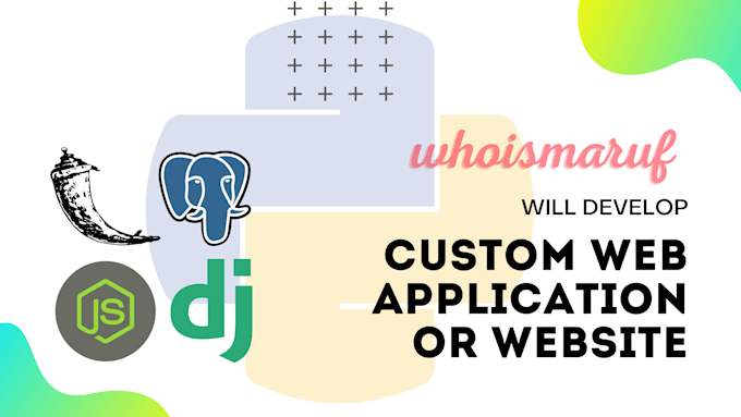 Develop web applications with django or flask by Whoismaruf | Fiverr