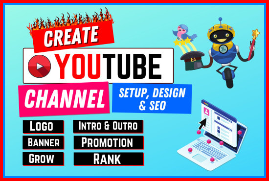 Create youtube channel and setup, design totally by Seo_scale | Fiverr
