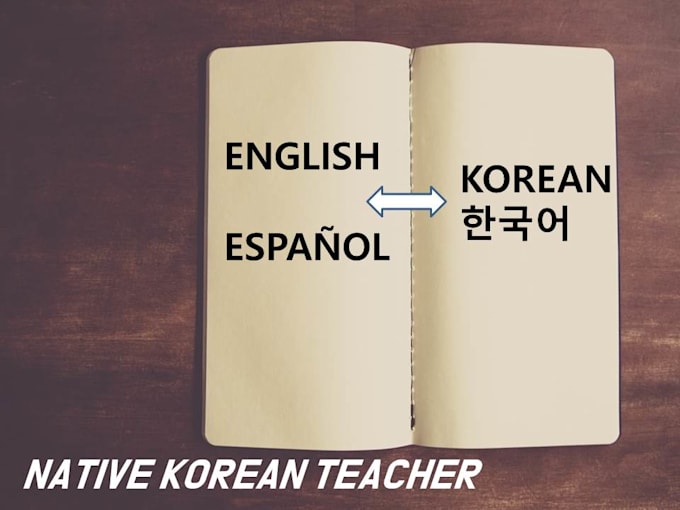 Translate english, spanish to korean with my skills by Yahoojay | Fiverr