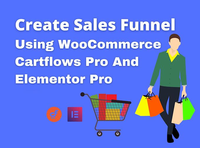 Create sales funnel using cartflows premium by Noman_khan2365 | Fiverr