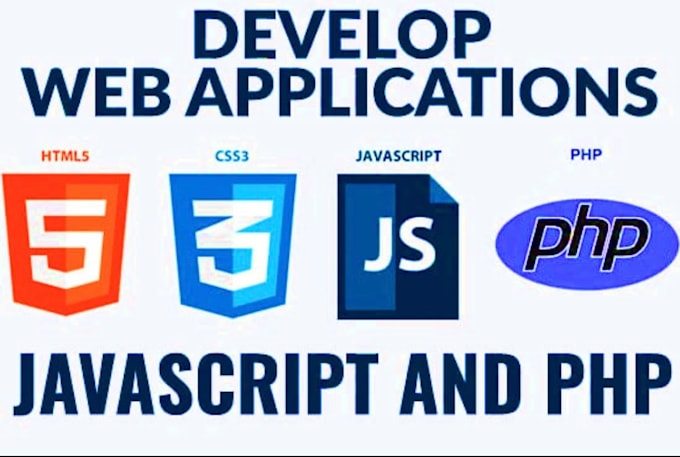 Develop web app using html,css, javascript, php by Mcpeake1rw | Fiverr