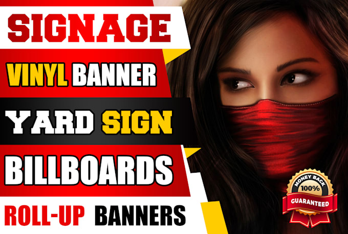 Design creative vinyl banner, billboard, signage, yard sign by ...