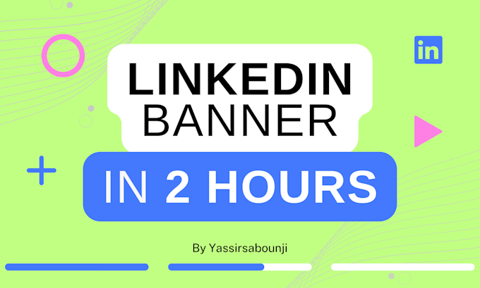 Design a premium linkedin banner in 2 hours by Yassirsabounji | Fiverr