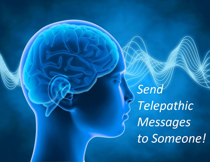 Send telepathic messages to someone for you by Ladyalmora | Fiverr