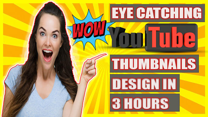 Create amazing and catchy youtube thumbnails design in 3 hrs by Umar_malik65 | Fiverr