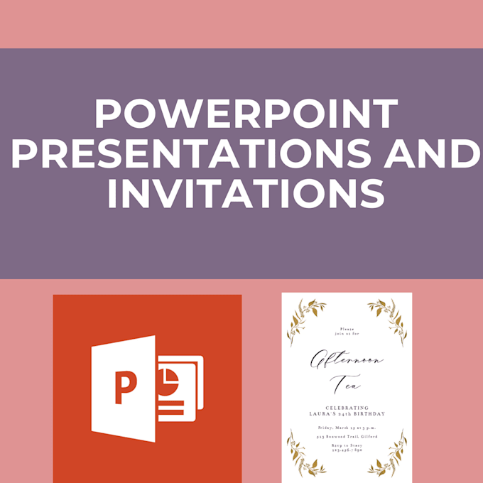 Create simple but elegant invitations and powerpoint designs by ...