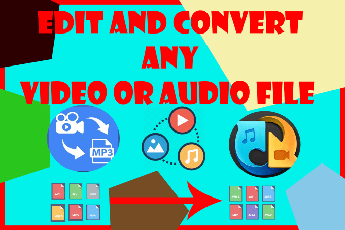 Convert your audio or video into any format by Fury027 | Fiverr