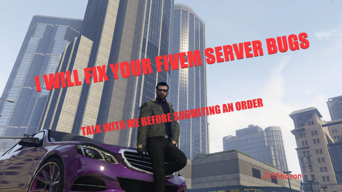 Fix your fivem server bugs by Mdjhshovon | Fiverr