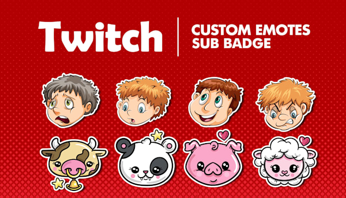 Custom Twitch Emotes And Sub Badges In 24 Hours By Chopgfx Fiverr