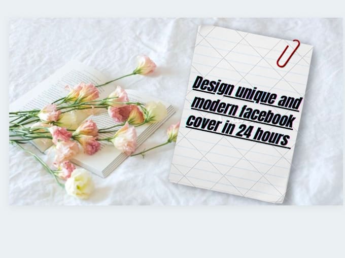Design a unique amazing modren and pofessional facebook cover in 24 ...