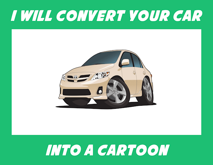 Convert your car into a cartoon by Ddandoy | Fiverr