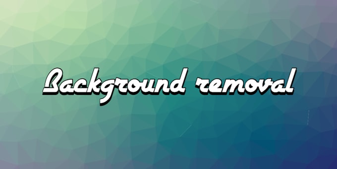 Take backgrounds off of photos by Axshun_jaxon | Fiverr
