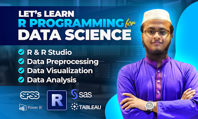 Teach you r programming language, data analysis and visualisation by Naimul_sust | Fiverr