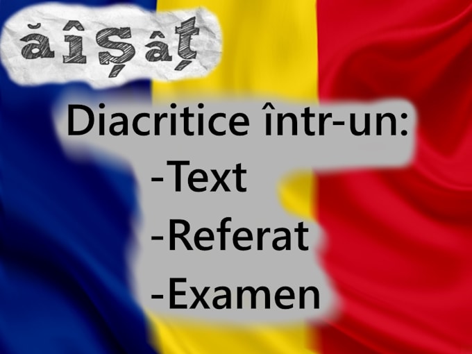 Modify your romanian text with diacritice by Madvali | Fiverr