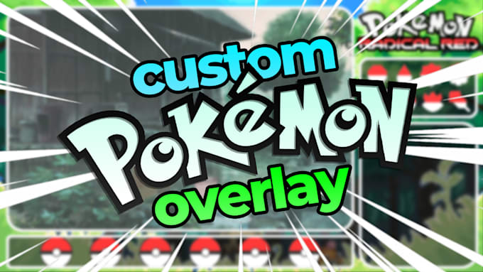 Design a professional pokemon overlay for streams and videos by Aidose ...