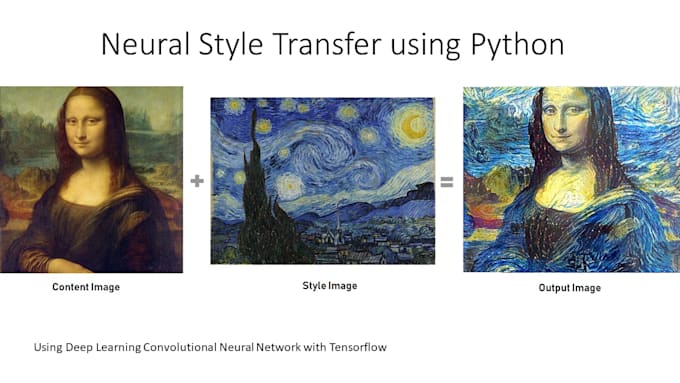Generate neural style transfer photos using python by Bigg2021 | Fiverr