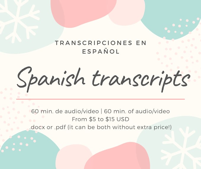 Do a 60 min audio or video transcription in spanish by Leonardodiego02 ...