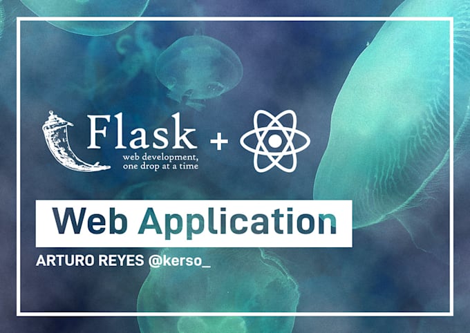 Develop your web application with flask and react by Kerso_ | Fiverr