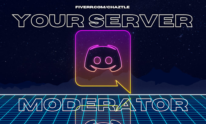 Be your discord moderator by Chaztle_ | Fiverr