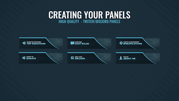 Create your twitch or discord panels by Mwoarten | Fiverr