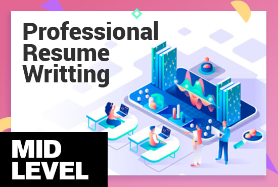 Write your mid level professional resume by Puccacv | Fiverr