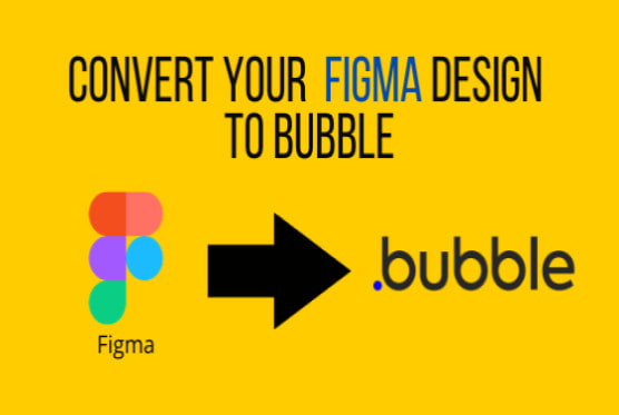 Convert your figma design to bubble by Isuruad | Fiverr