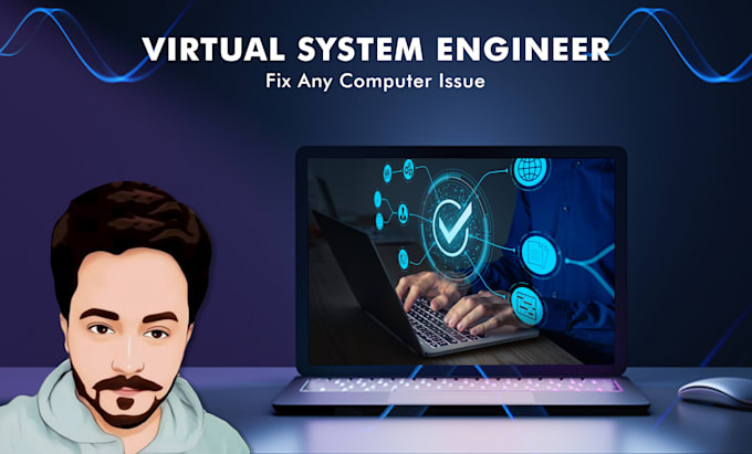 Be your virtual system engineer to fix any computer issue by Ahsn6667 | Fiverr