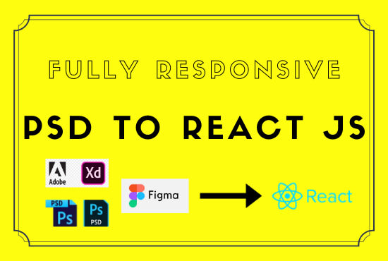 Convert psd to react js, xd to react js, figma to react frontend by ...