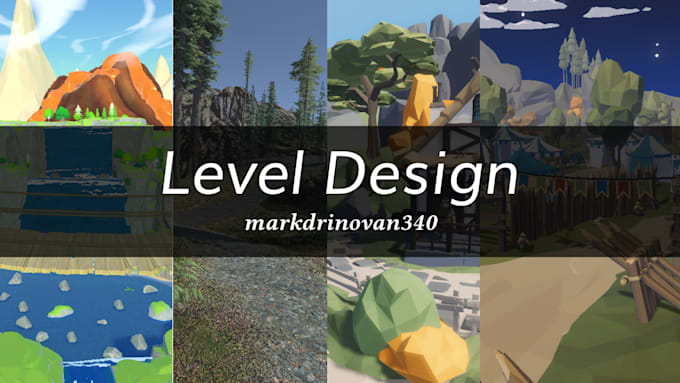 Create immersive and detailed level designs in unity by Markdrinovan340 ...