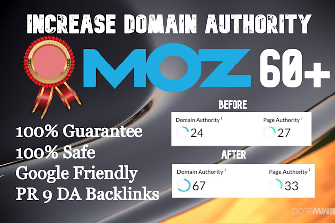 Increase moz da, domain authority 60 plus by Thepast08 | Fiverr