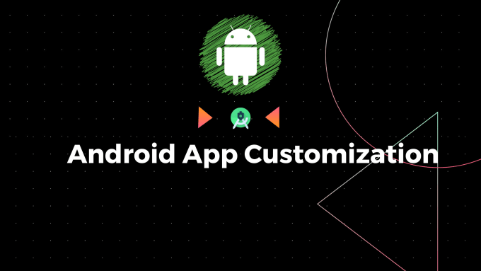 Customize Your Existing Android Project 7588