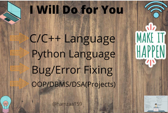 Write c cpp c plus plus oop python projects and programs by Hamzaa159 ...