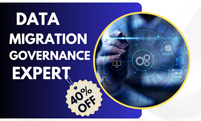 Do data migration, governance and management by Moiz512 | Fiverr