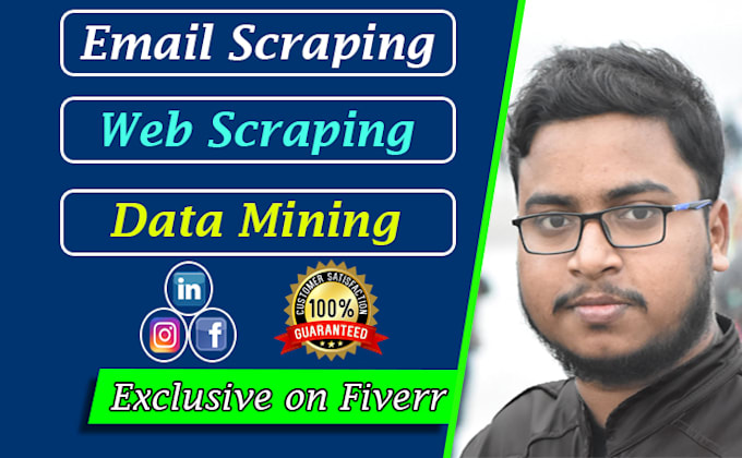 Do email scraping, web scraping, data mining by Sohag37 | Fiverr Do email scraping, web scraping, data mining by Sohag37 | Fiverr