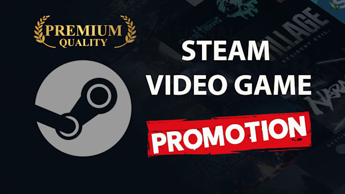 Boost your indie games success with my expert steam game promotion ...