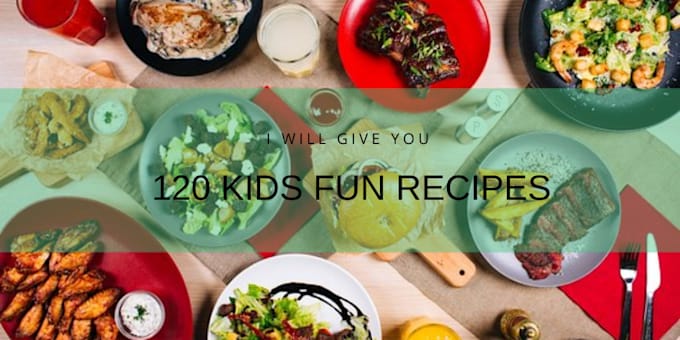 Give you ebook 120 kids fun recipes by Mattsbooks | Fiverr