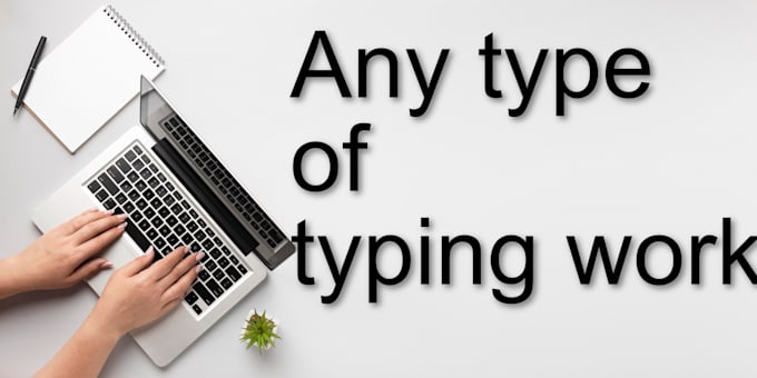 Type handwritten notes or raw data in ms word by Beenish_fatima | Fiverr