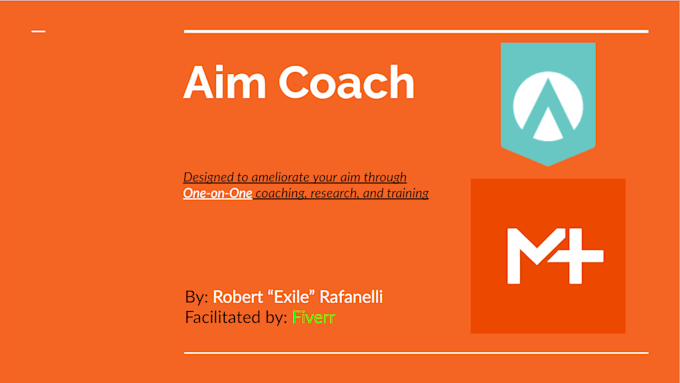 Be your professional aim coach by Robertrafanelli | Fiverr