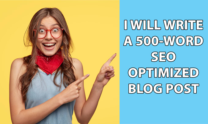 Write an original, seo optimised, 500 word blog post by Maximross | Fiverr
