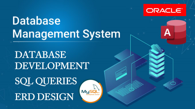 Write Sql Query And Database Project On Mssql Mysql Oracle Access By Faqeehdev Fiverr