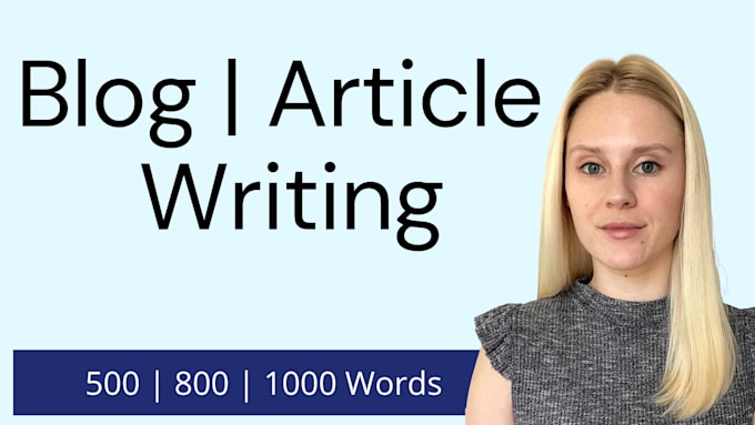 Write a 500 to 800 word blog or article by Berrybranded | Fiverr